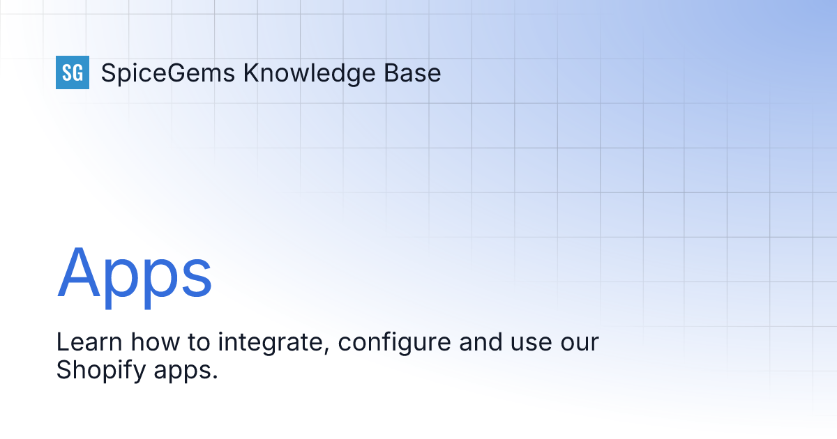 Apps | SpiceGems Knowledge Base